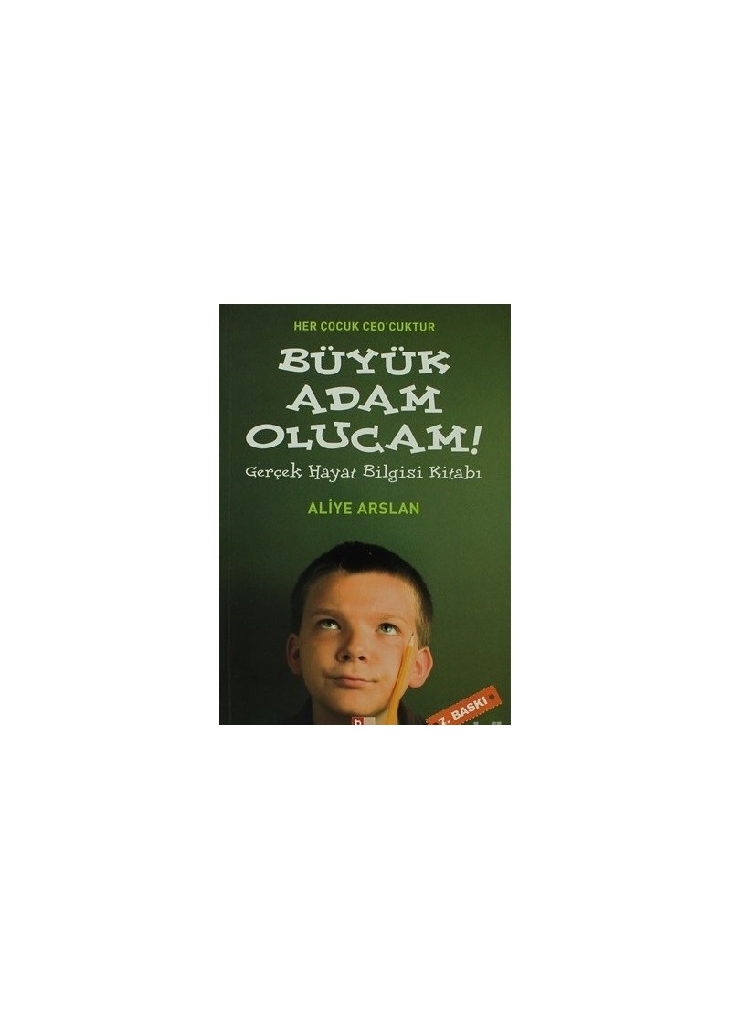 Büyük Adam Olucam Aliye Arslan