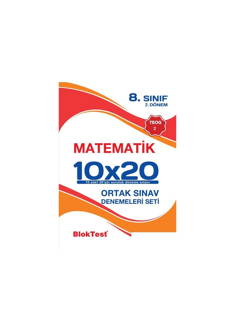 8. Sınıf TEOG 2 Matematik 10x20 Denemeleri Seti 2. Dönem Blok Test ...