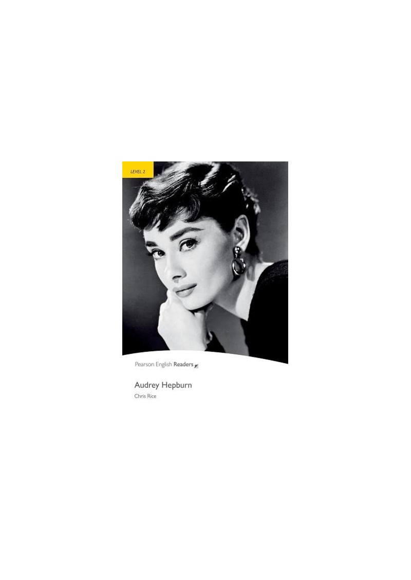 Level 2: Audrey Hepburn (Pearson English Graded Readers)